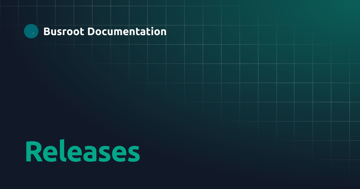 Releases Busroot Documentation 0902