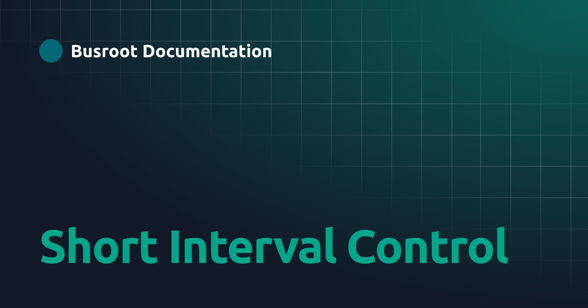 Short Interval Control | Busroot Documentation